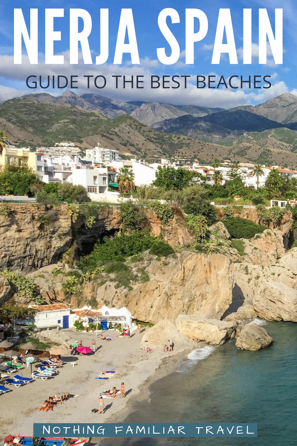 Nerja Beach Guide: 7 Best Beaches to Sun, Swim, & Explore in Spain