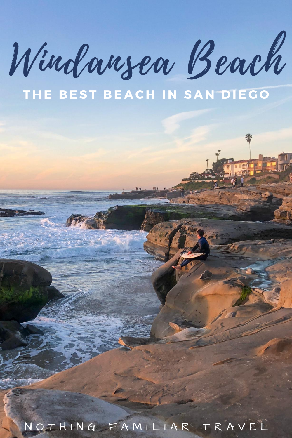 Windansea Beach: Why it's Our Favorite Spot in La Jolla San Diego