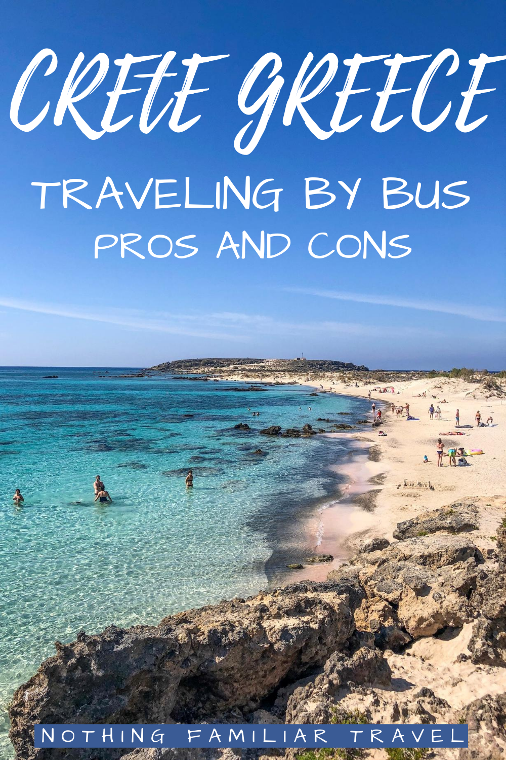 Pros & Cons of Traveling Crete By Bus - Nothing Familiar