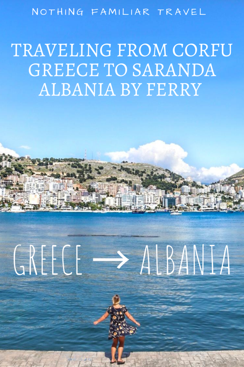 Corfu to Saranda Ferry: How to Travel from Greece to Albania