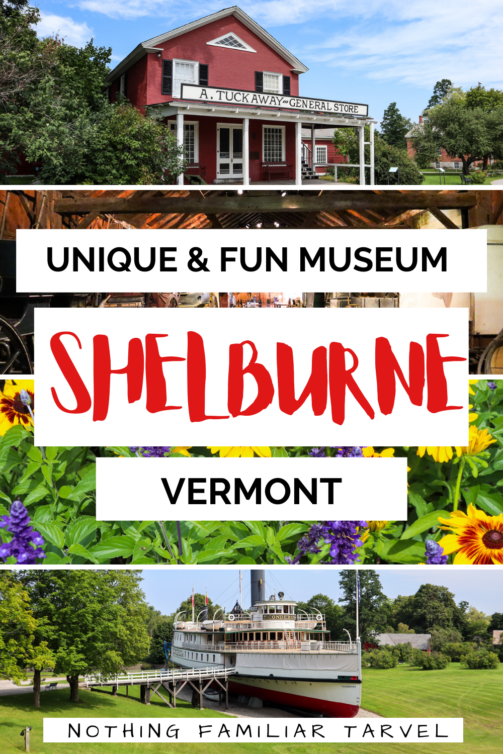 Shelburne Museum Vermont: Fun History Museum for All Ages