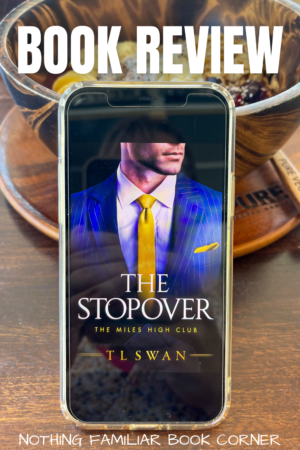 The Stopover TL Swan (Fun Book Review): The Miles High Club # 1