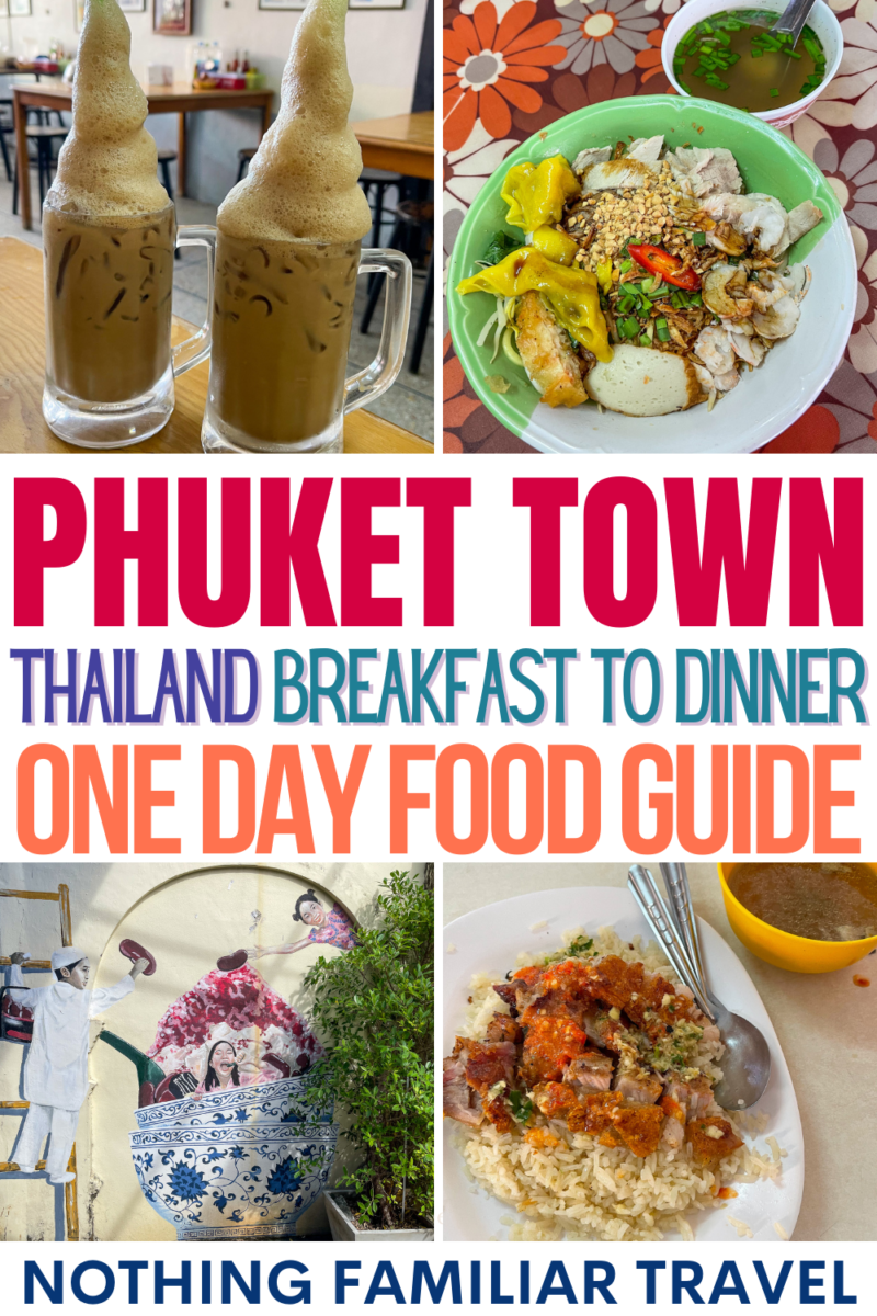 1 Day Food Guide to the Best Phuket Old Town Restaurants