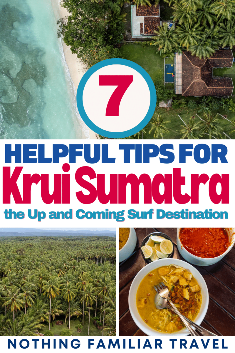 7 Fun Tips For Krui Sumatra: The Up and Coming Surf Destination!