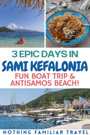 How to Spend 3 Days in Sami Kefalonia (With Epic Boat Trip!)